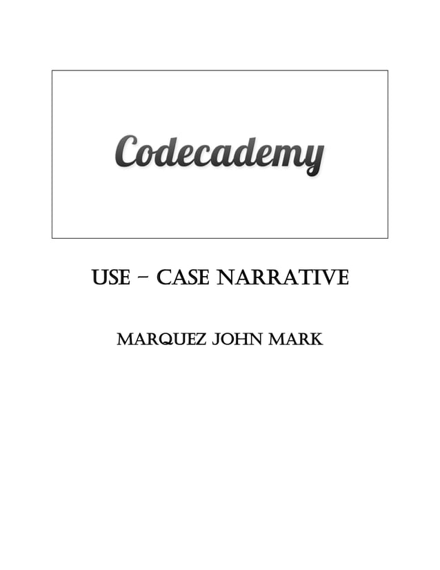 Use Case Narrative - Codecademy | PDF