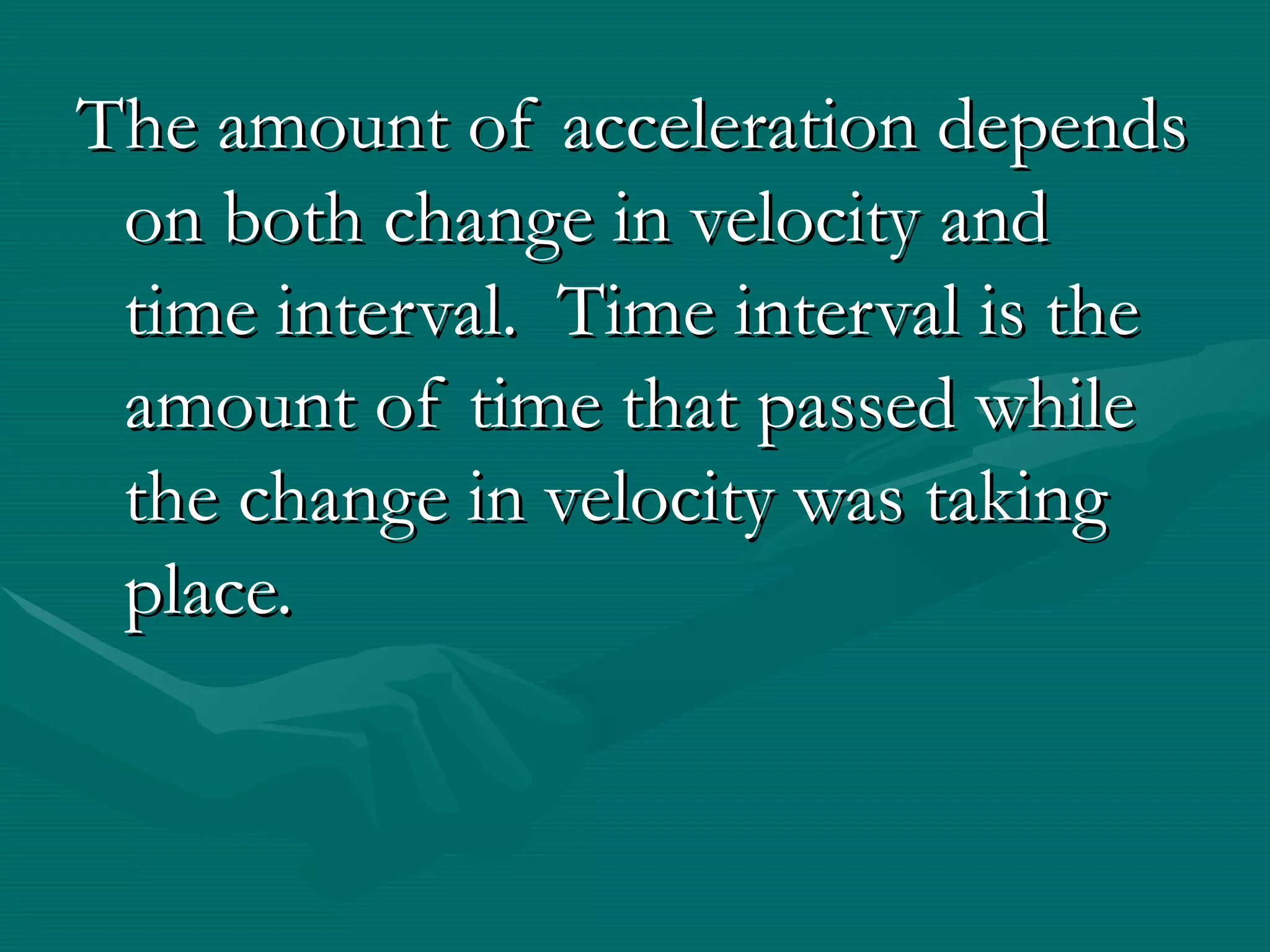 2 velocity and acceleration | PPT