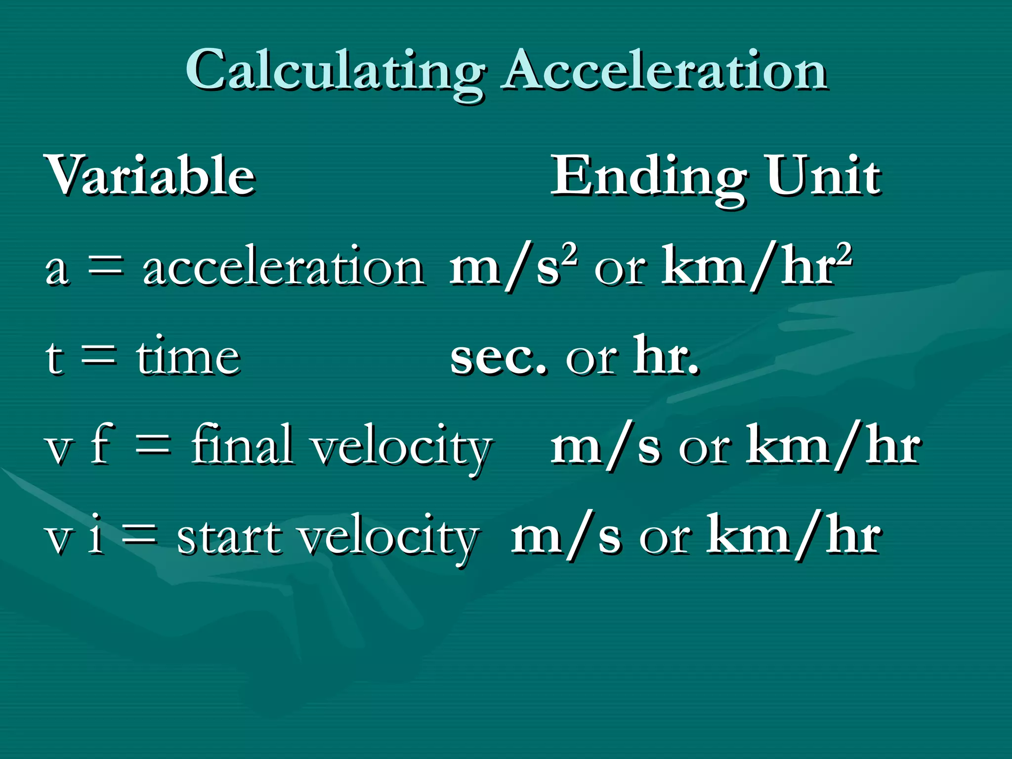2 velocity and acceleration | PPT