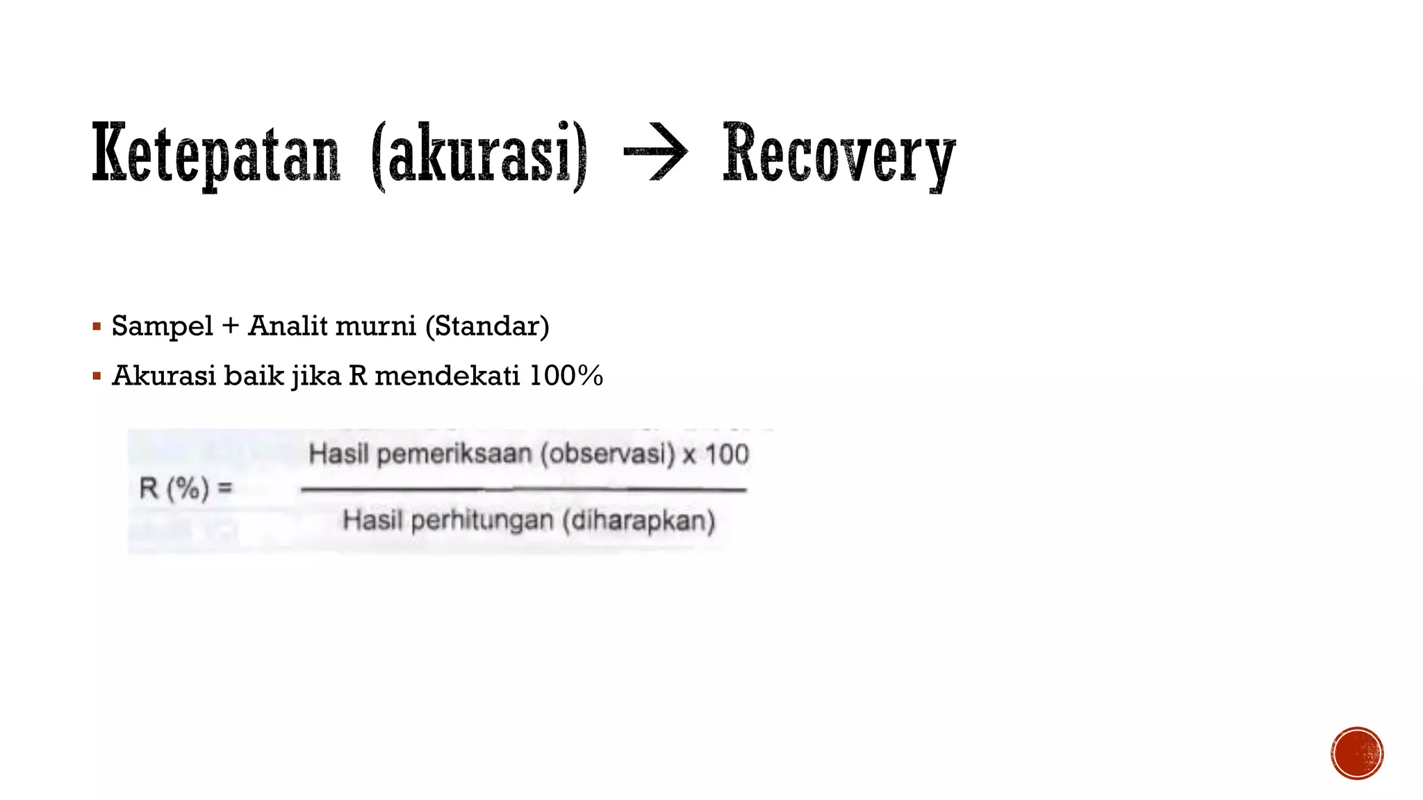 Verifikasi dan Validasi Metode Pemeriksaan Laboratorium Klinik Bagian 1 | PDF