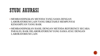 Verifikasi dan Validasi Metode Pemeriksaan Laboratorium Klinik Bagian 1 | PDF