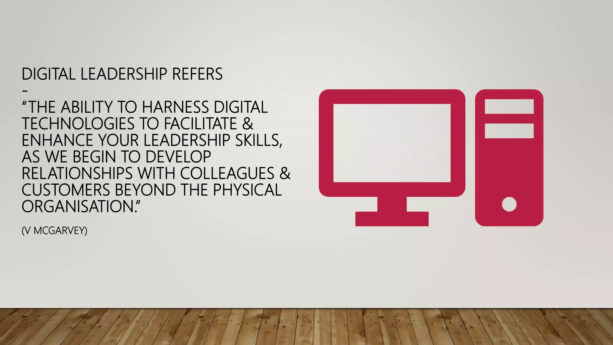 Digital Leadership Capabilities for Students - Vicky McGarvey | PPTX