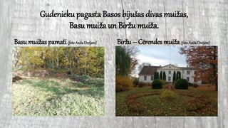 Virtuala izstade_basu_muiza_birzu_muiza2 | PPTX