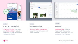 VTEX Plattform vision, roadmap & Strategy 2023 | PPT