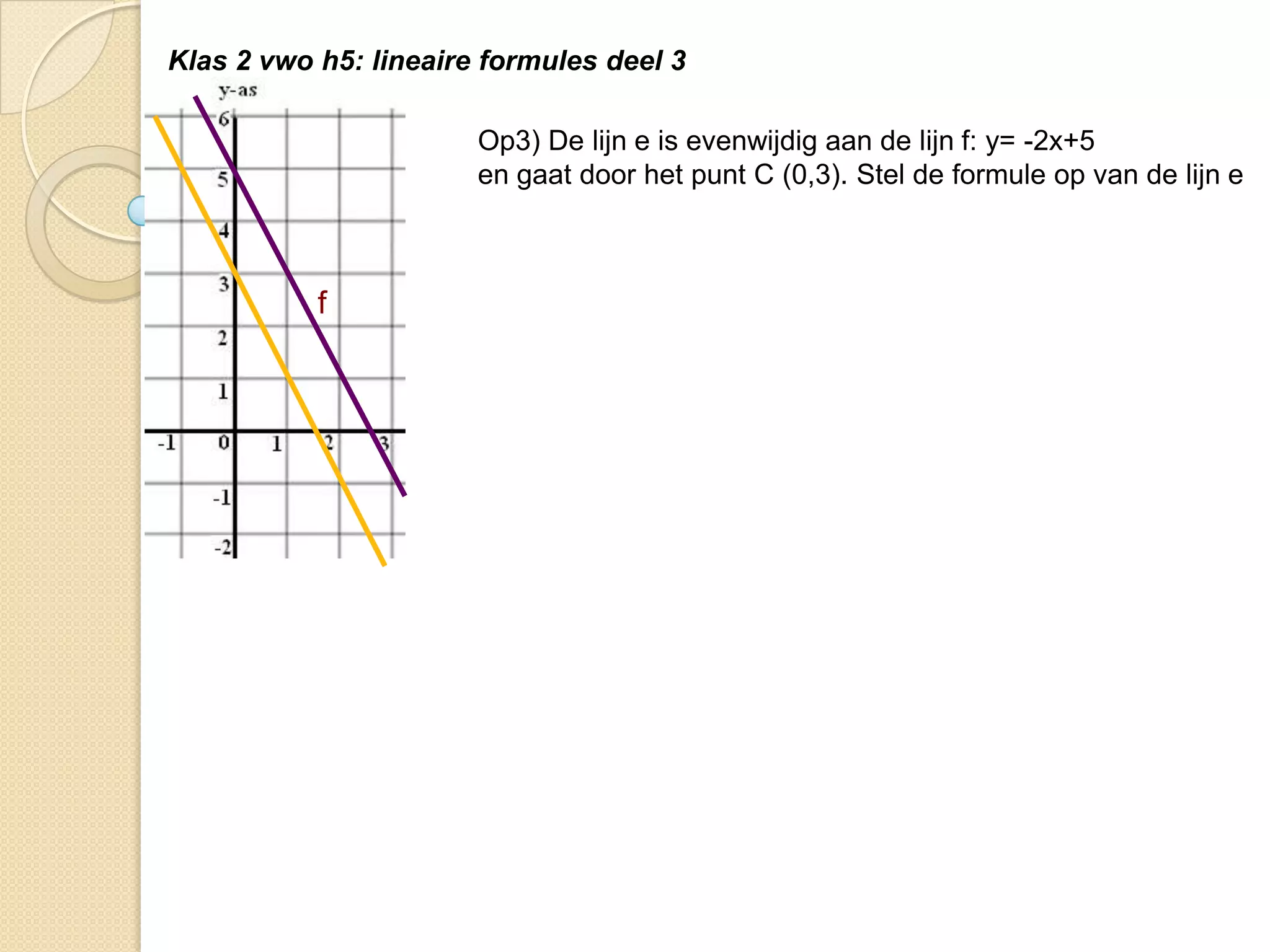 2vlineaire formules deel 3 | PPTX