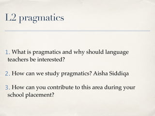 L2 pragmatics M1 MEEF classroom research | PPT