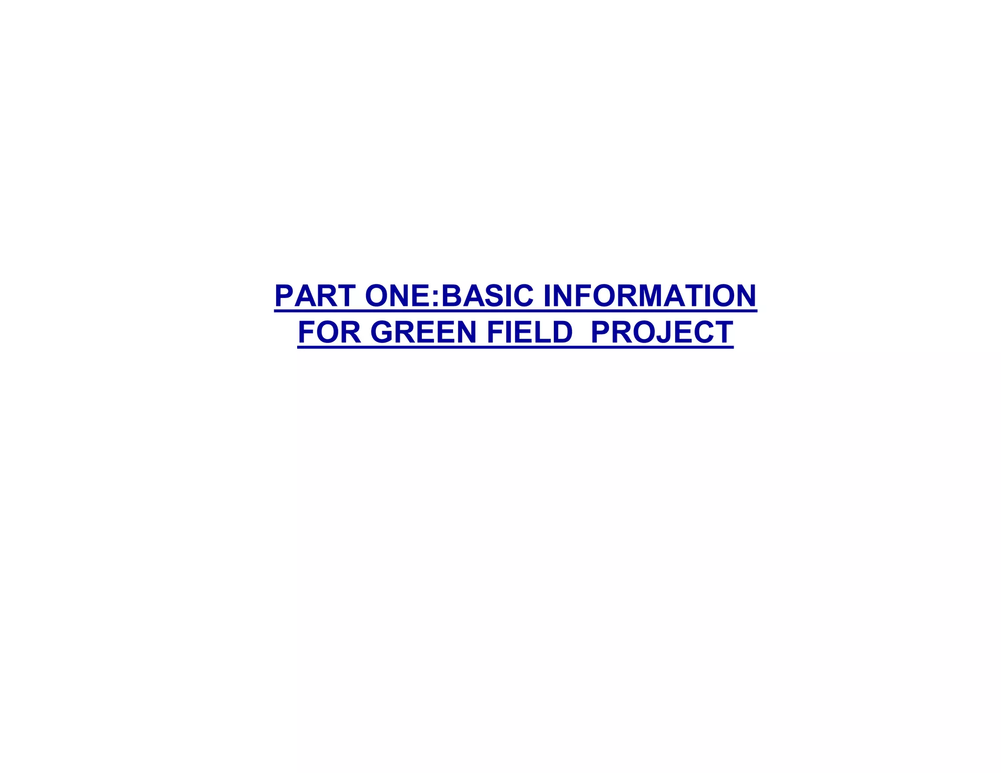 Green field project making of production plant | PDF