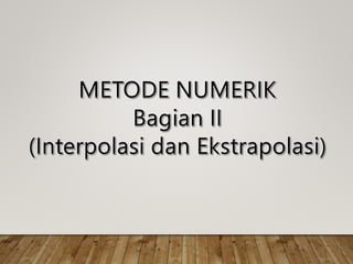 METODE_NUMERIK_part_2.pptx