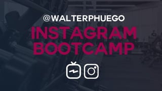 Instagram Bootcamp | PDF