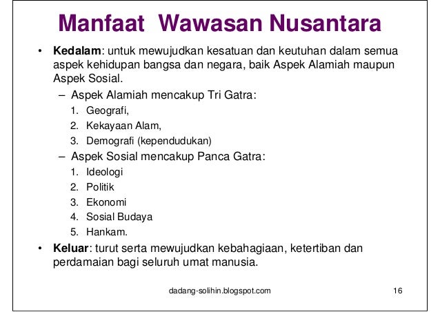 Tujuan Dan Manfaat Wawasan Nusantara