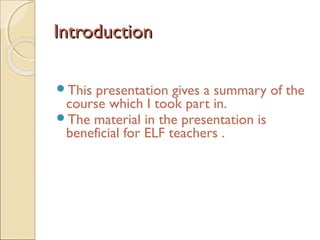 2 week course for teachers of english in | PPT