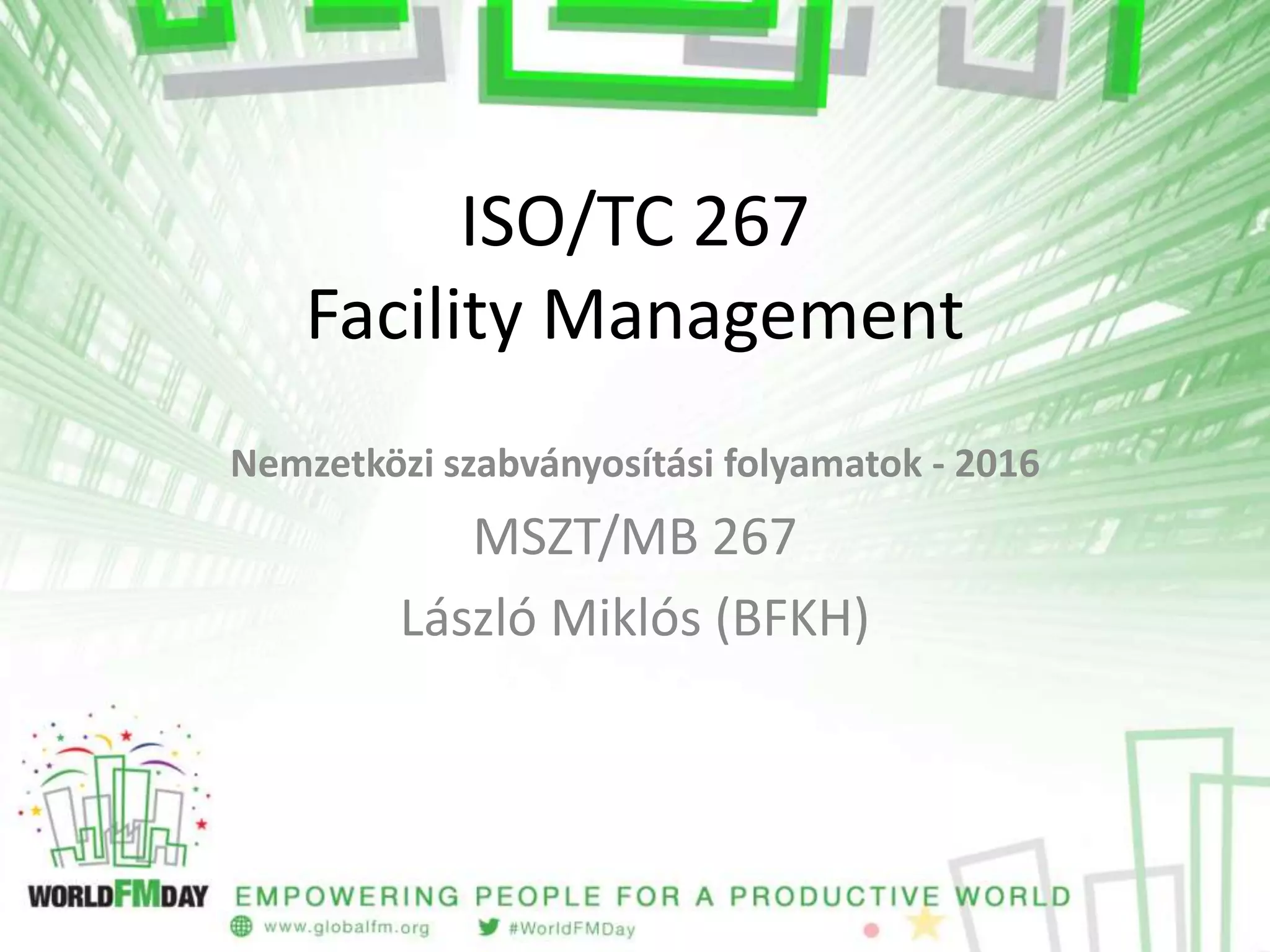 New ISO Facilities Management Standards | PPTX
