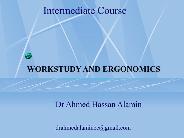 (WORKSTUDY AND ERGONOMICS) Lecture 2 | PDF