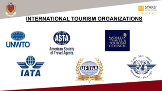 (2) World, National, Regional, and Other Tourism Organizations.ppt