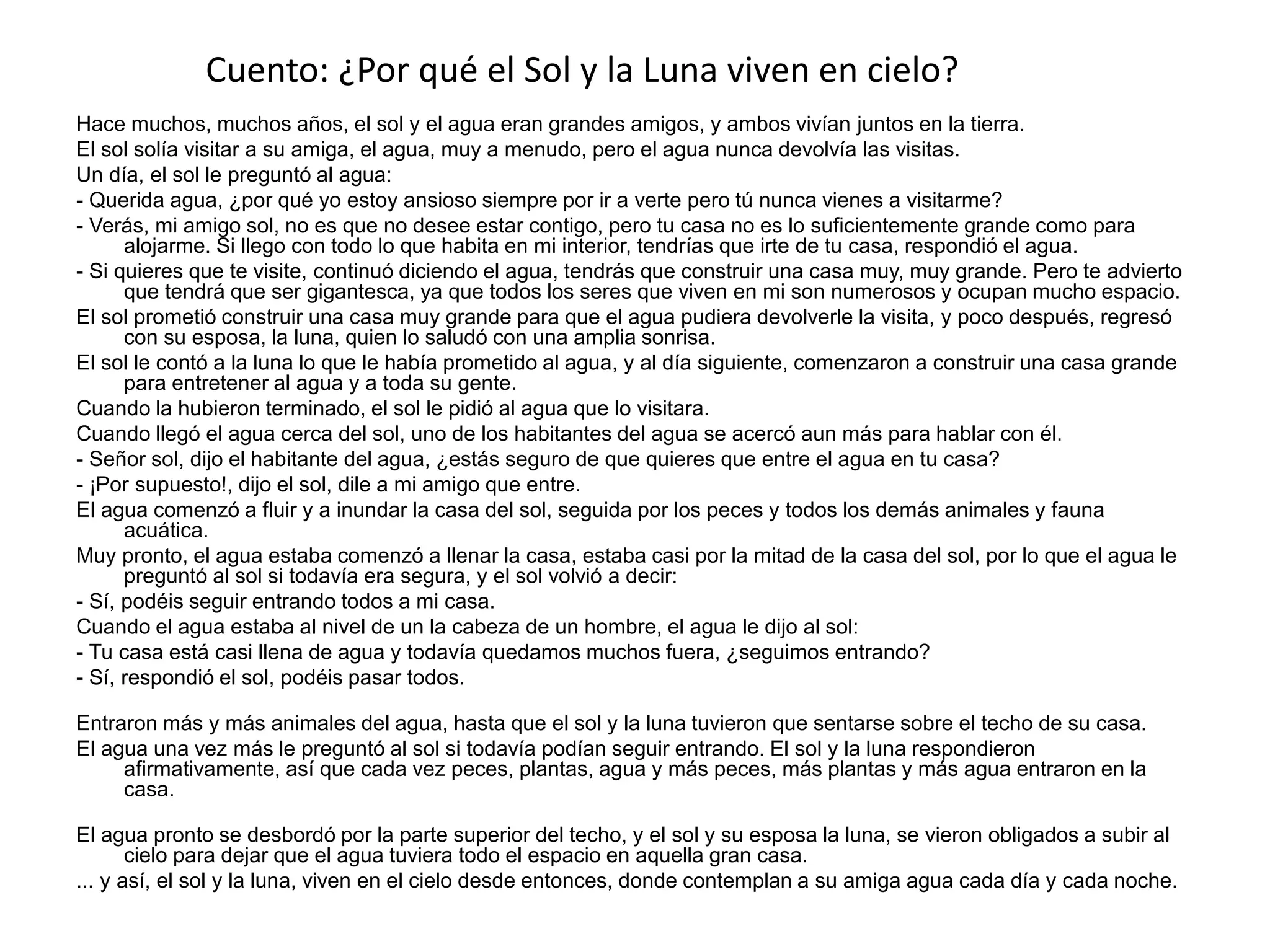 Cuento Por Que El Sol Y La Luna Viven En El Cielo Ppt
