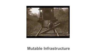 Immutable infrastructure | PPTX