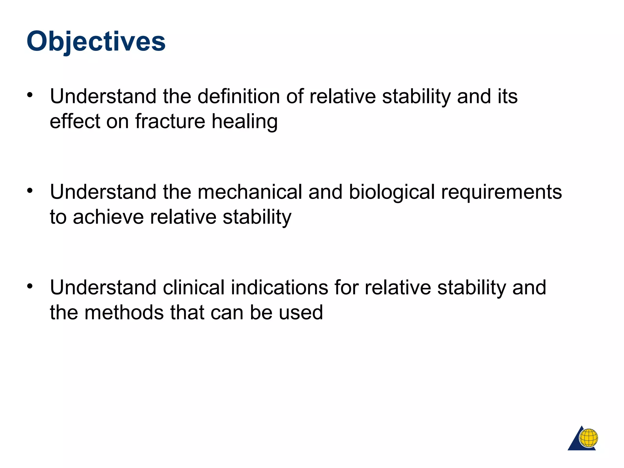 Biomechanics and biology of relative stability | PPT