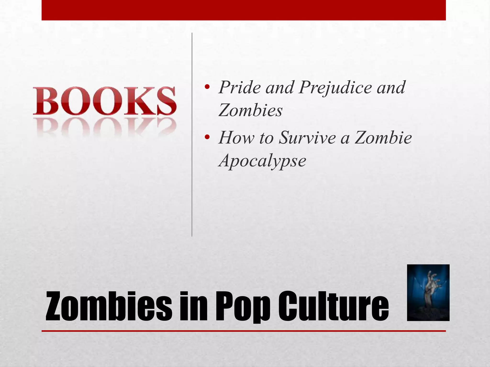 Zombies in Pop Culture | PPTX