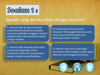 soalan bab 3 Internet | PPSX