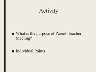 3 09-2020 PTM (Parents Teacher meeting) | PPTX