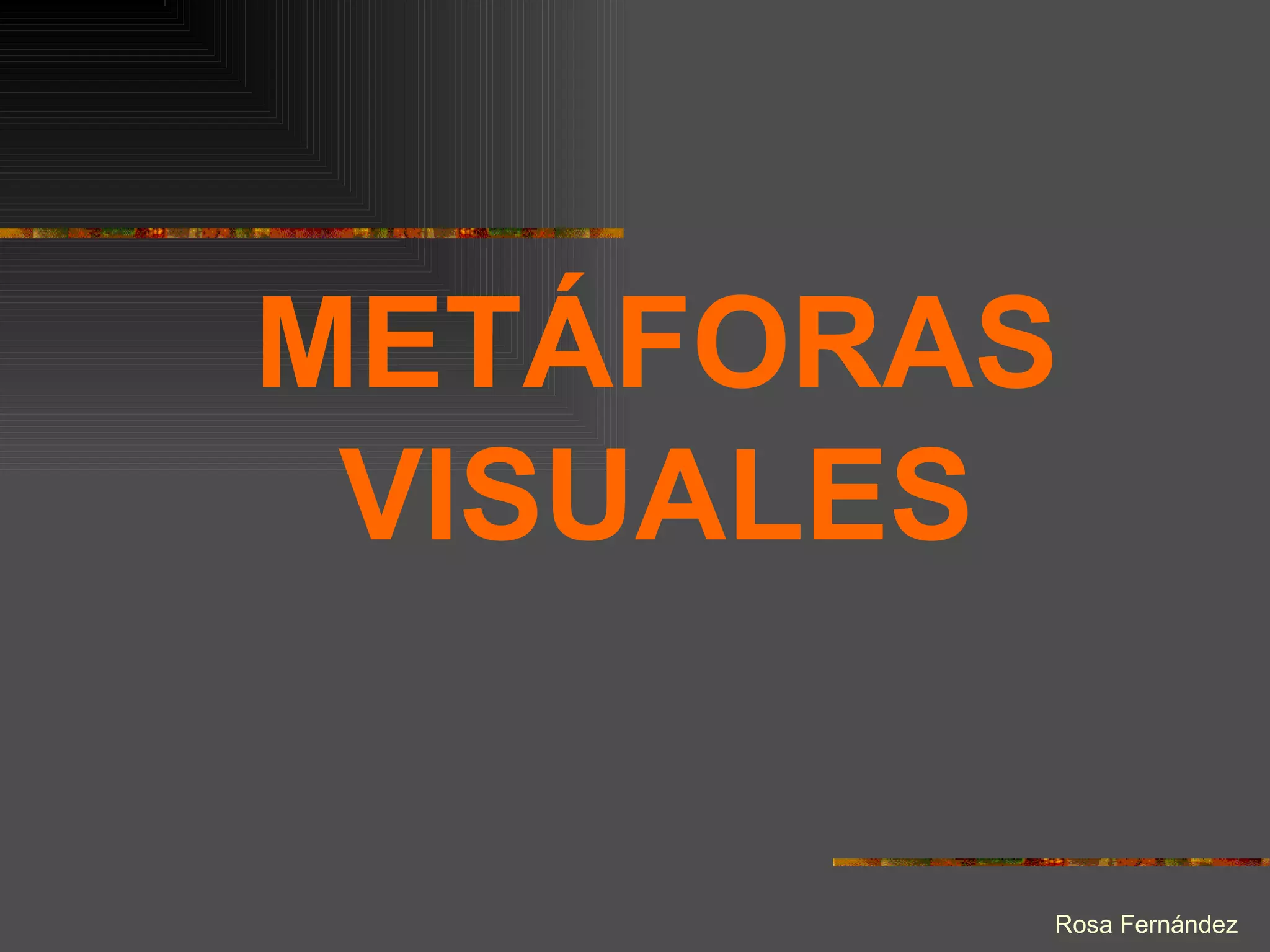 Metáforas Visuales | PPT | Books and Literature