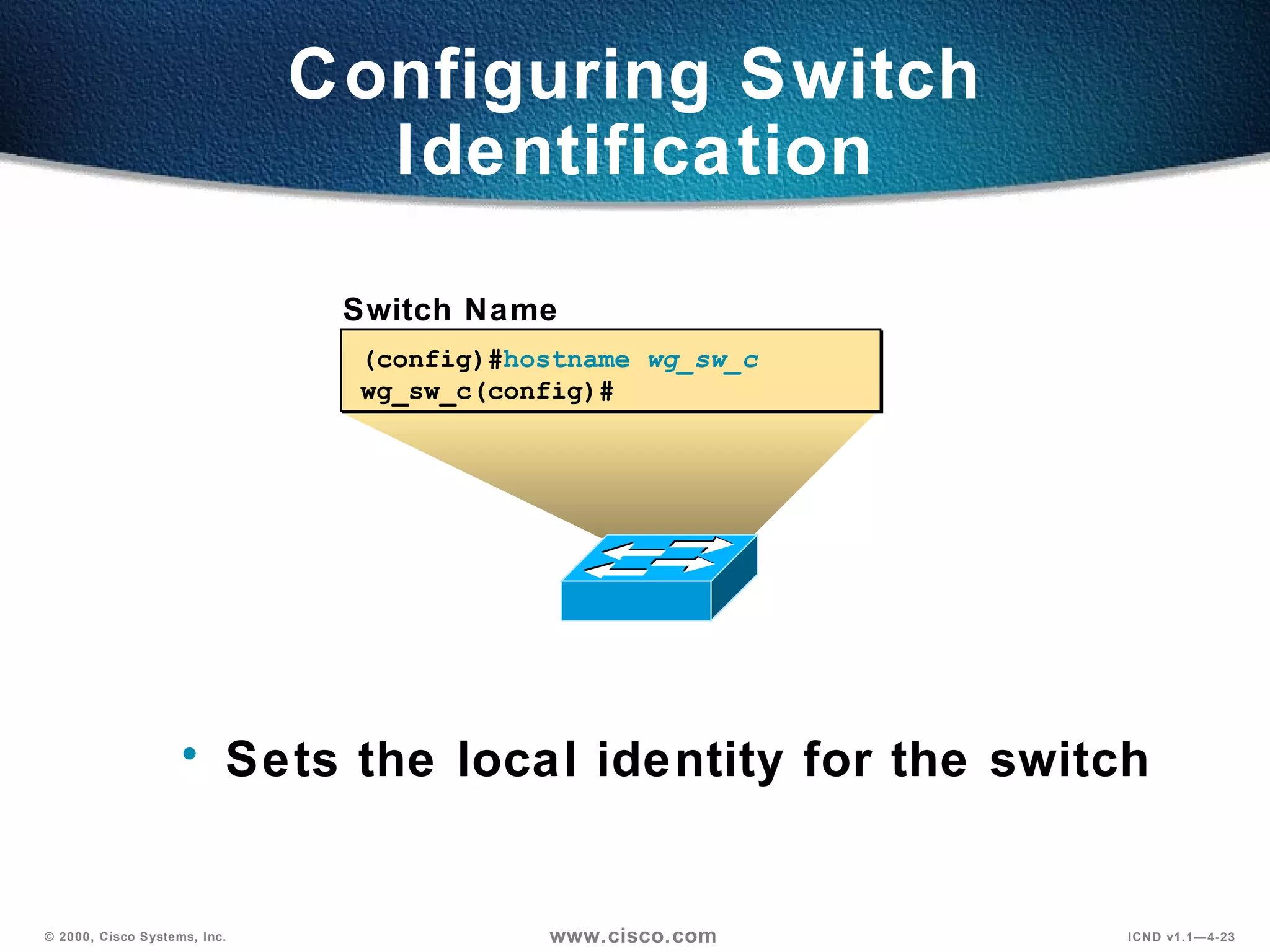 Operating And Configuring Cisco A Cisco Ios Device Ppt