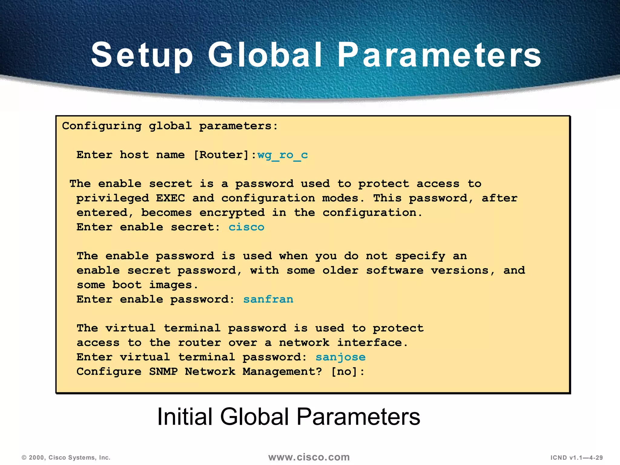 Operating And Configuring Cisco A Cisco Ios Device Ppt