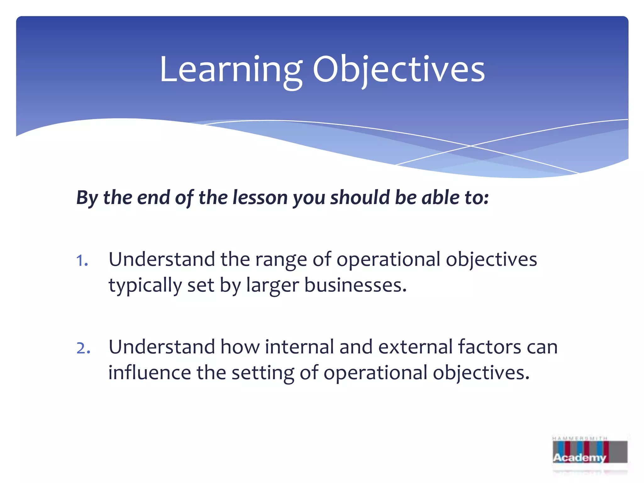 3.11 understanding operational objectives - moodle | PPTX