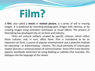 Film (Introduction to Communication) | PPTX
