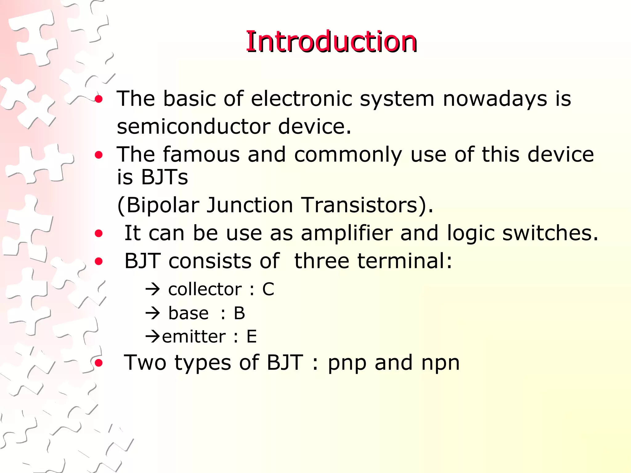 3.bipolar junction transistor (bjt) | PPT