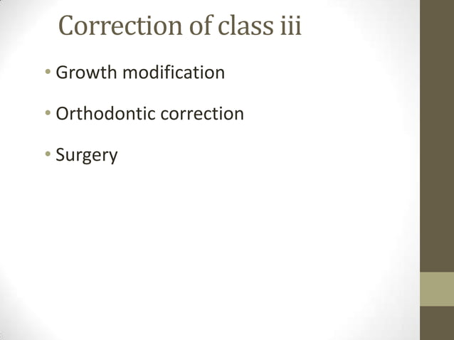 3.management of angles class iii malocclusion | PPTX | Dental Health ...