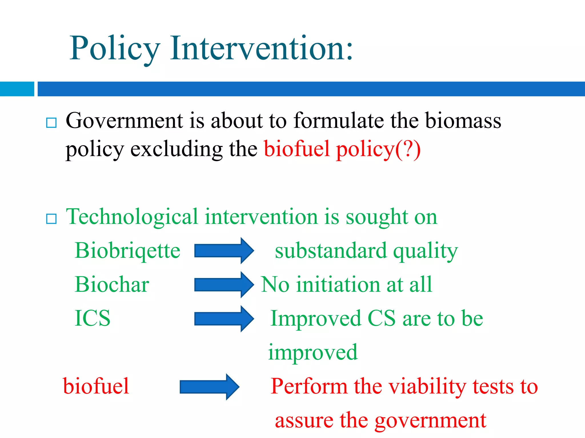 9. bioenergy research activities at NAST for evidence based policy ...