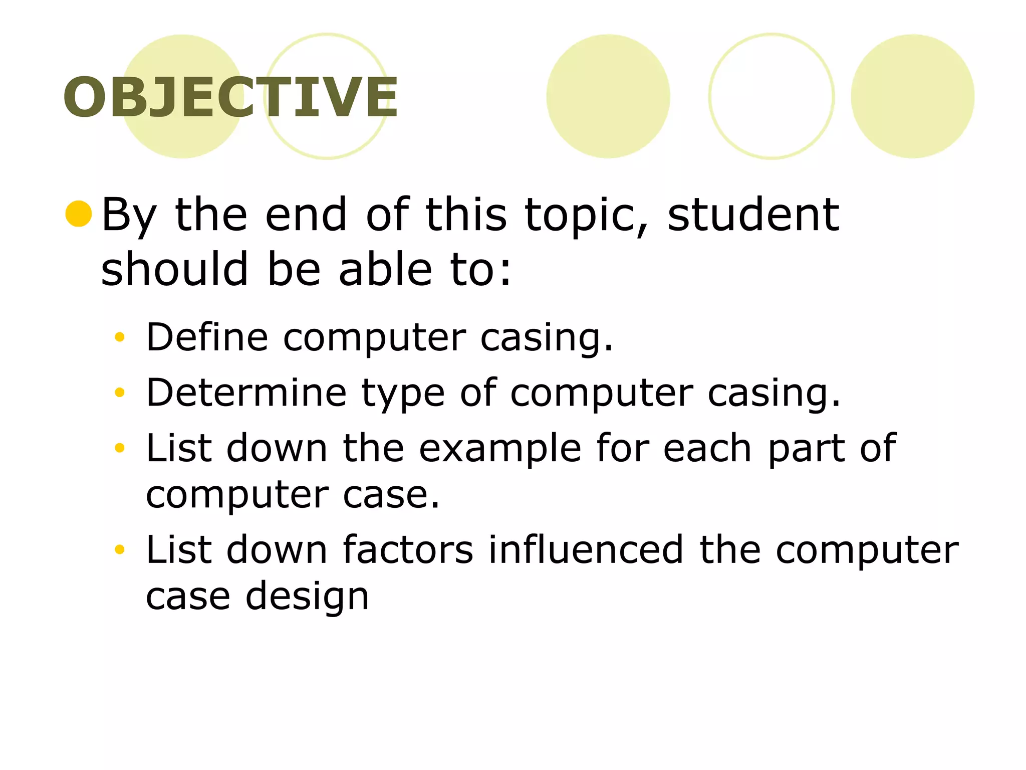04. Computer Casing (Case, Housing) | PPSX