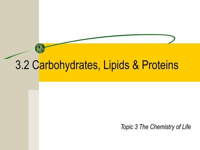 3.2 carbs, lipids & proteins | PPT