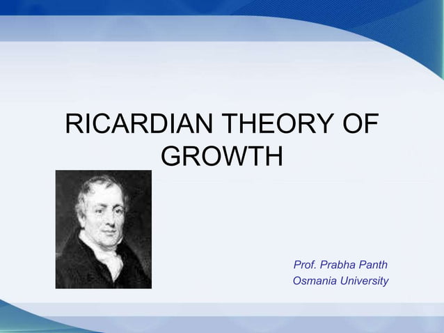 3. Ricardian theory of growth | PPSX | Business Accounting & Finance ...