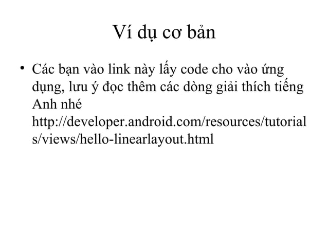 3.thiet ke giao dien tren android | PPT