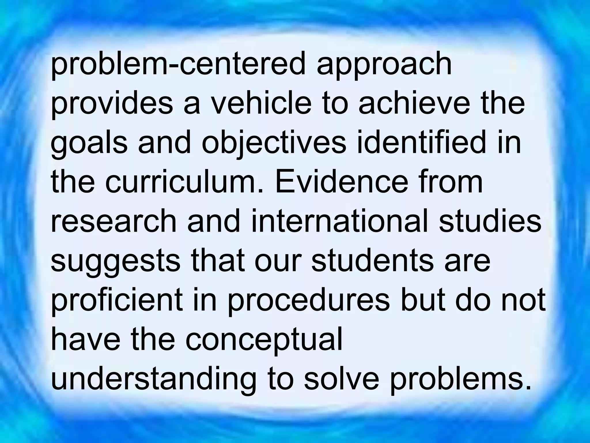 Problem Centered Approach | PPTX