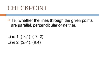 3.4 finding and using slopes | PPT
