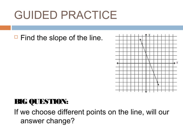 3.4 finding and using slopes | PPT