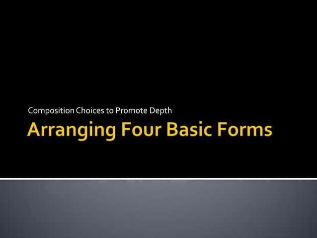 3.arranging 4 basic forms | PPT