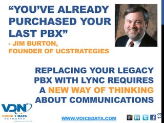 Microsoft Lync: The Paradigm Shift From Traditional to Transformational ...