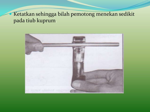 3. memotong tiub kuprum(penghawa dingin) | PPTX