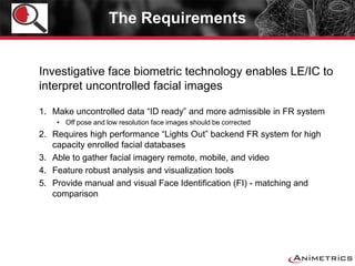3.21.13 Webinar: Investigative Face Recognition For Law Enforcement | PPTX