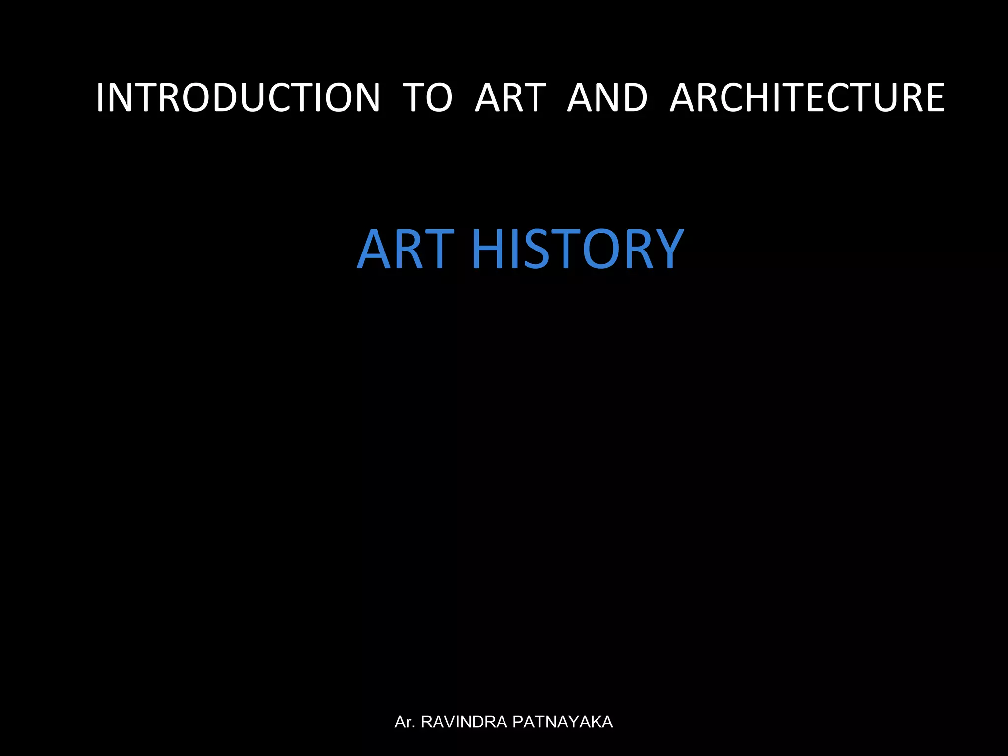 Introduction to Art and Architecture: From Cave Paintings to ...