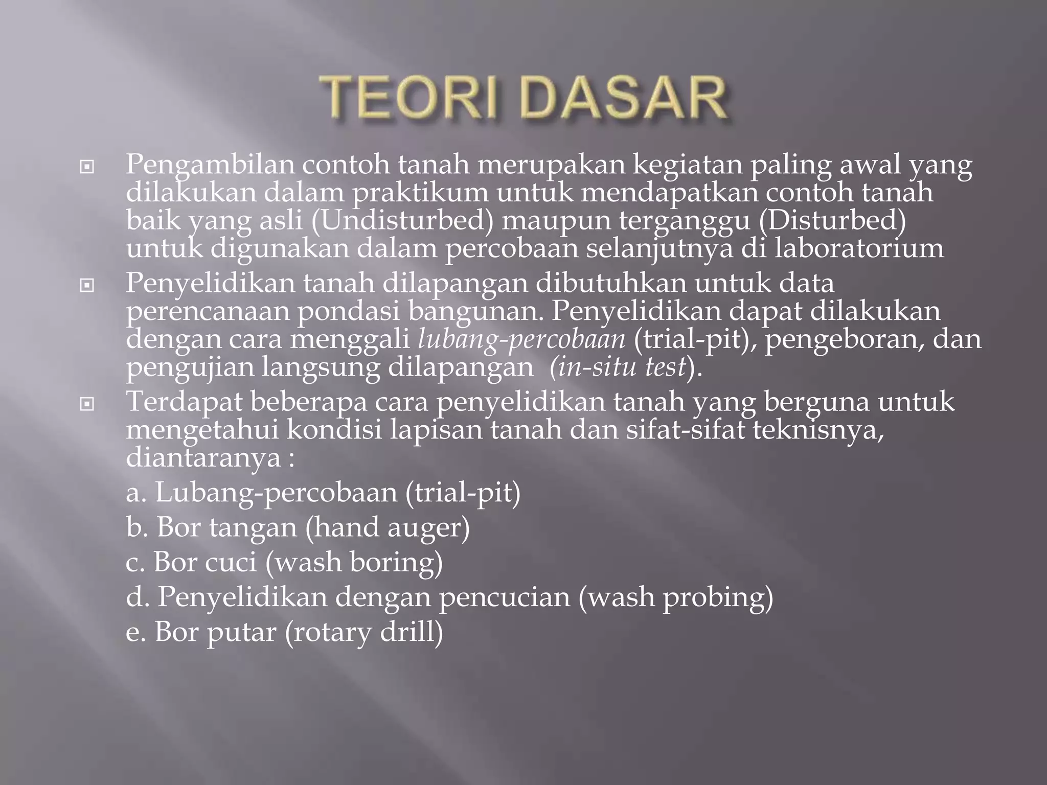 Laboratorium Uji Tanah - Pengambilan Contoh Tanah | PPTX
