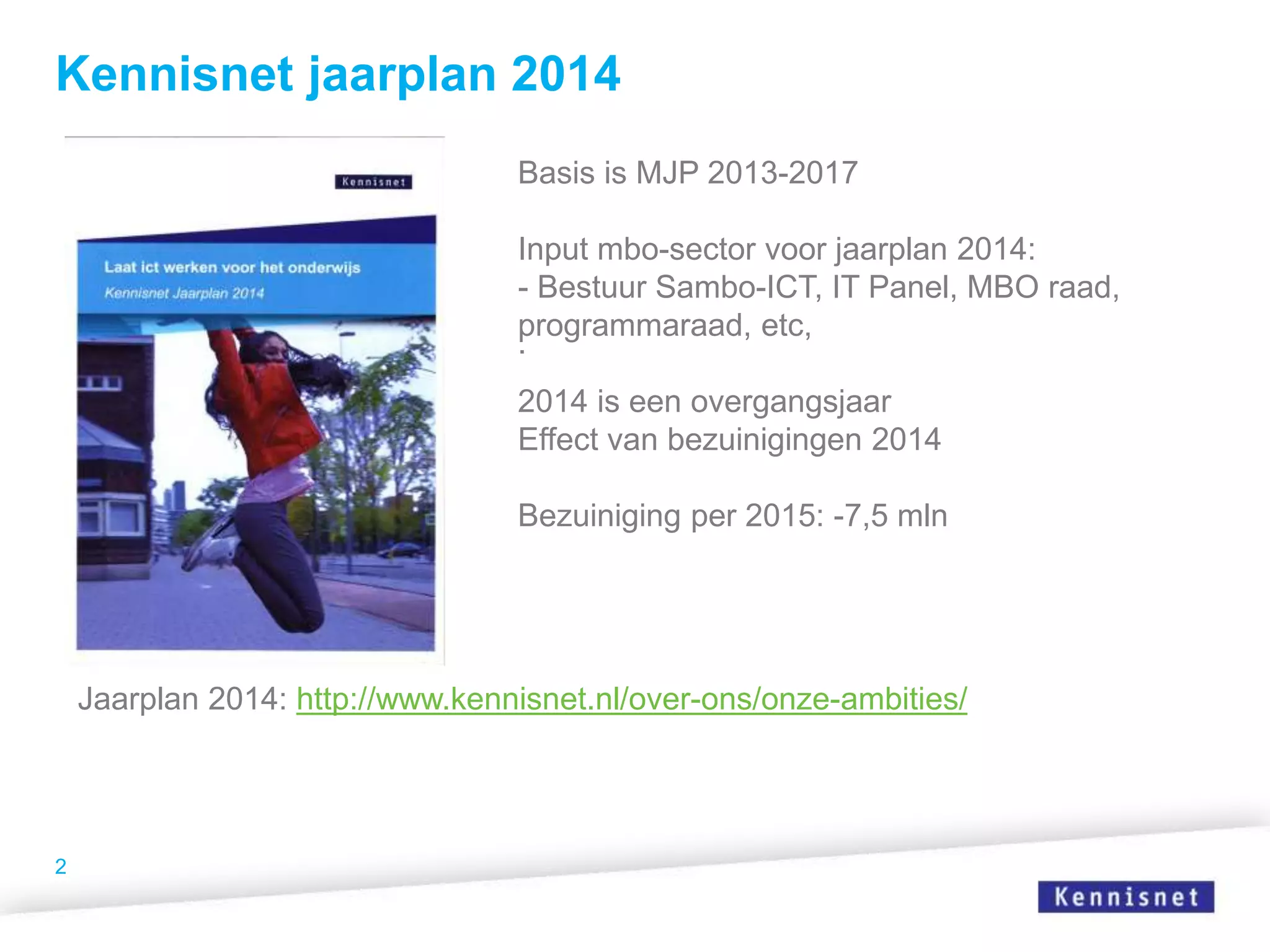 Jaarplan 2014 kennisnet | PPTX