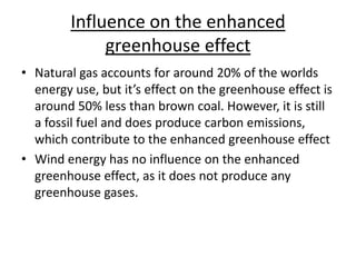 Gas versus Wind as an Energy Source - Carl | PPTX | Power and Energy ...