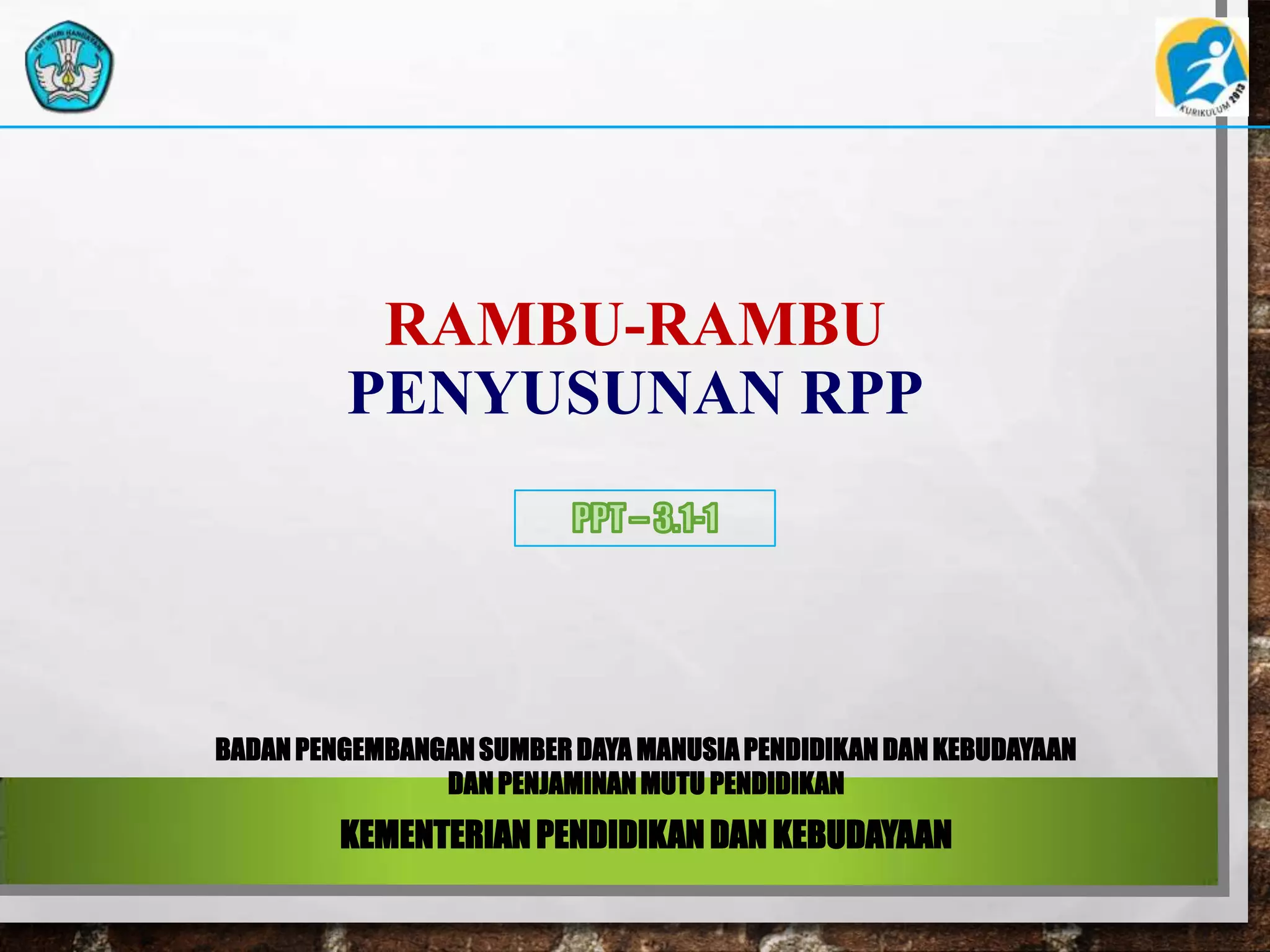 rambu- rambu penyusunan RPP | PPTX