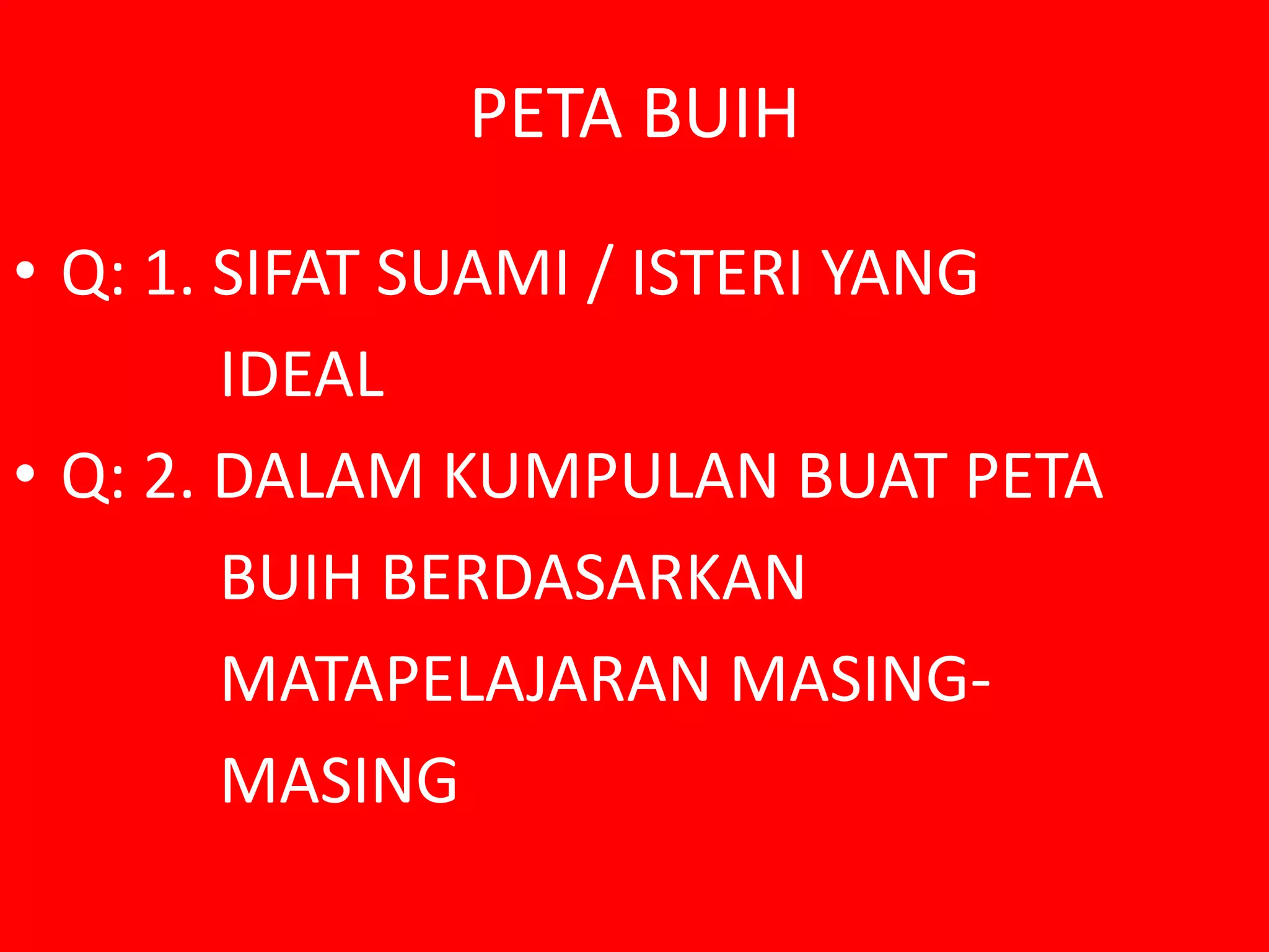 2-Peta Buih (Bubble Map) | PPTX