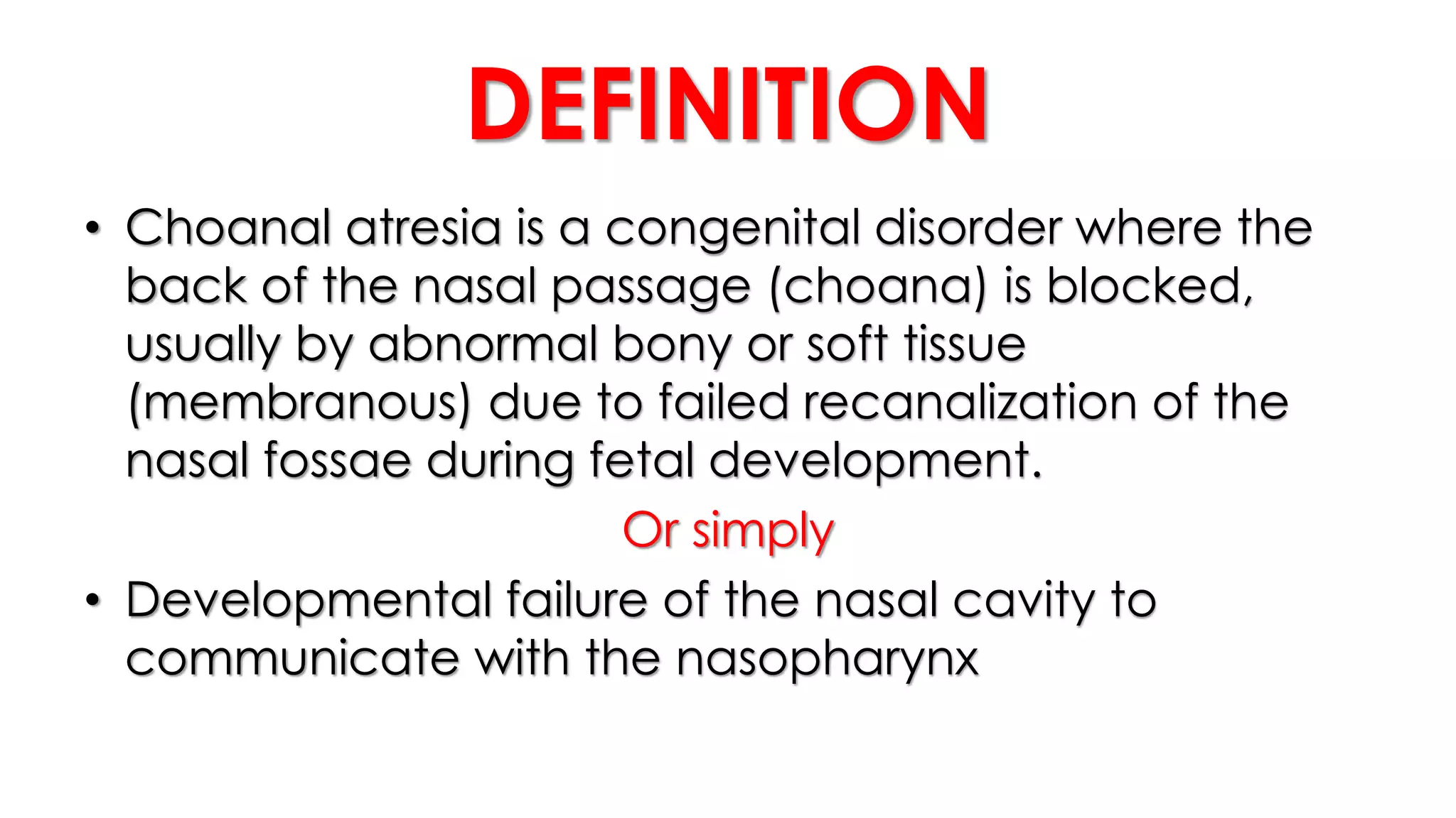3. choanal atresia | PPTX